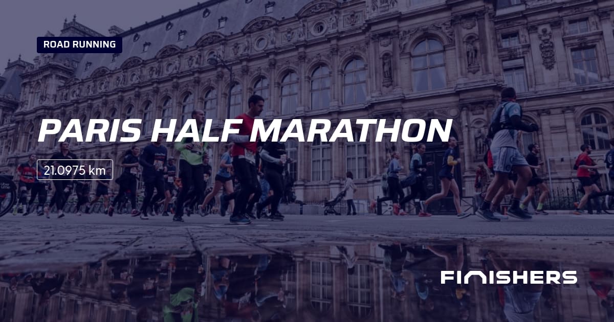 🏃 Paris Half Marathon 2026 - All the information about the race and registration process | Finishers