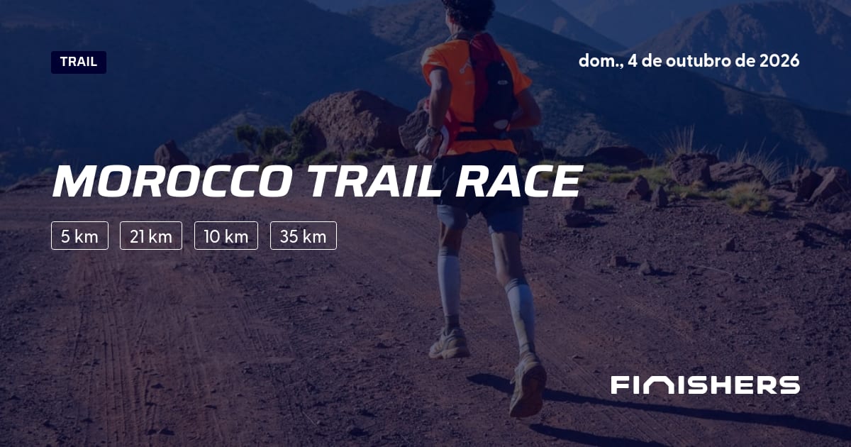 🏃 MOROCCO TRAIL RACE 2026 - Toda a informação sobre a corrida e o ...