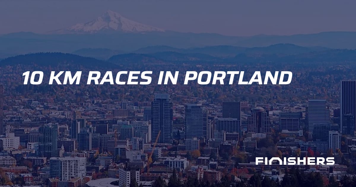 🏃 Calendar of the races in 10 km races in Portland in 2025/2026 ...