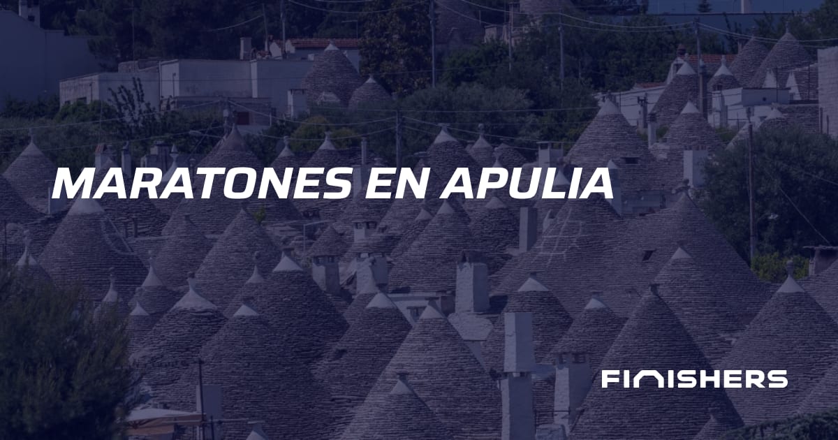 🏃 Calendario de maratones en Apulia | Finishers