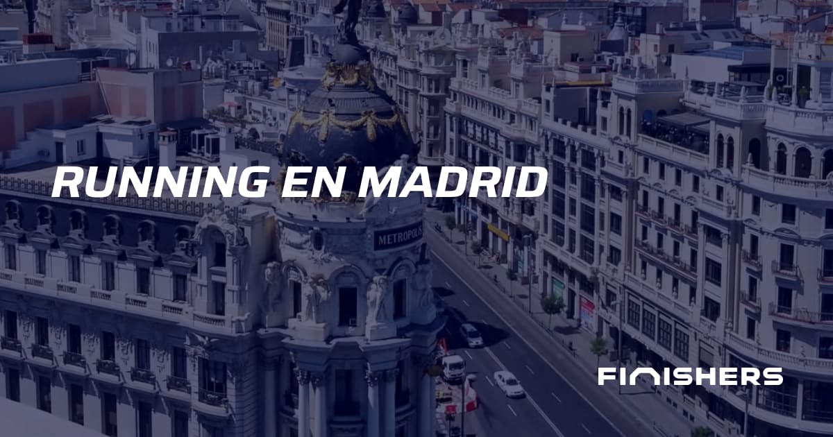 🏃 Running en Madrid | Finishers