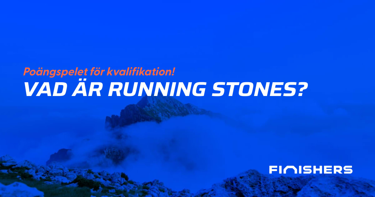 🏃 Vad är Running Stones? | Finishers