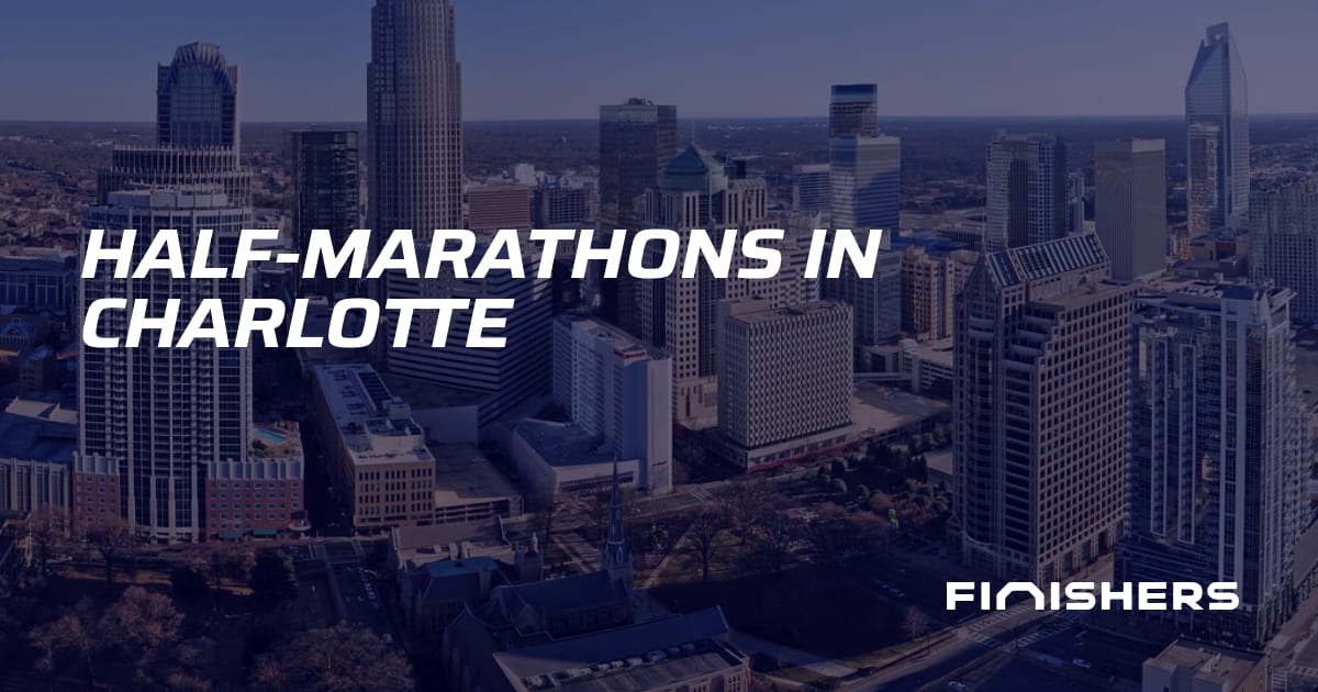 🏃 Half-Marathons in Charlotte | Finishers