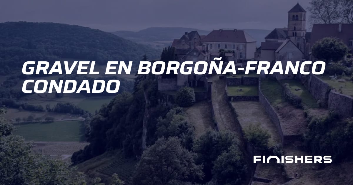 🏃 Carreras de gravel en Borgoña-Franco Condado | Finishers