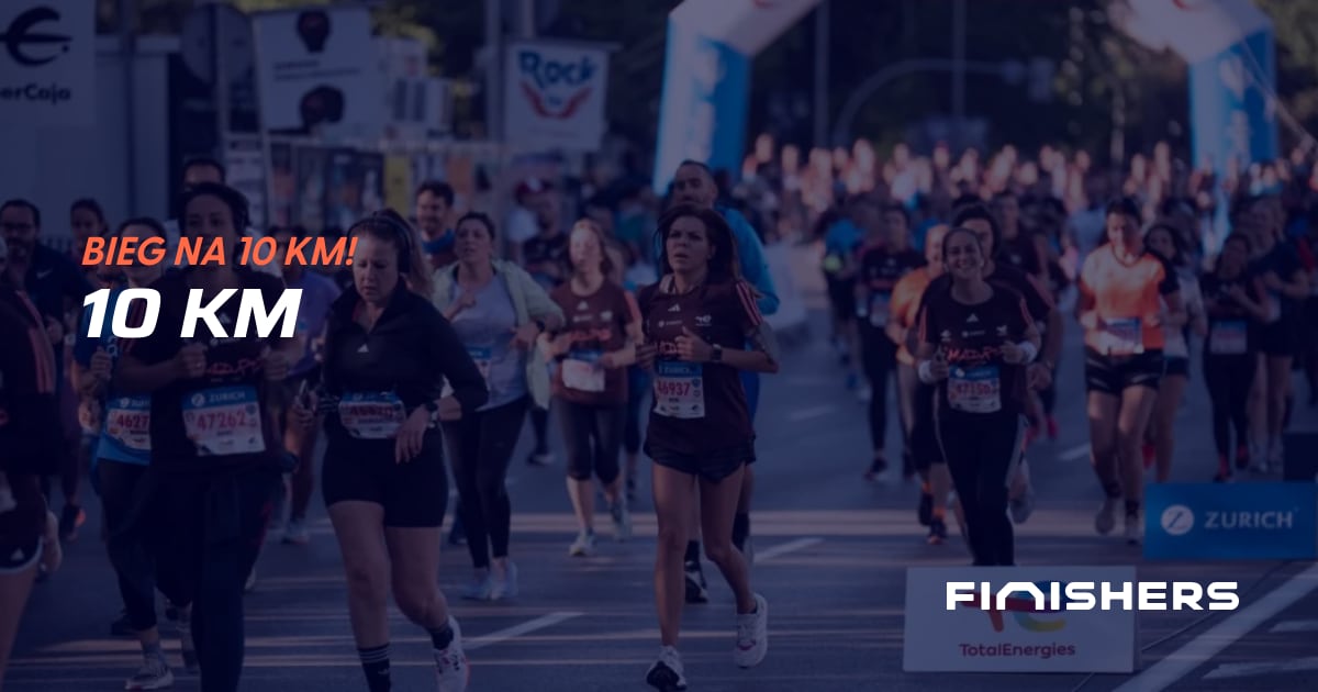 🏃 Kalendarz biegów na 10 km | Finishers