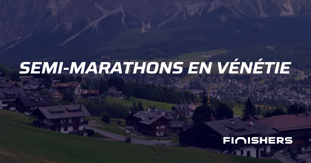 🏃 Semi-Marathons en Vénétie | Finishers
