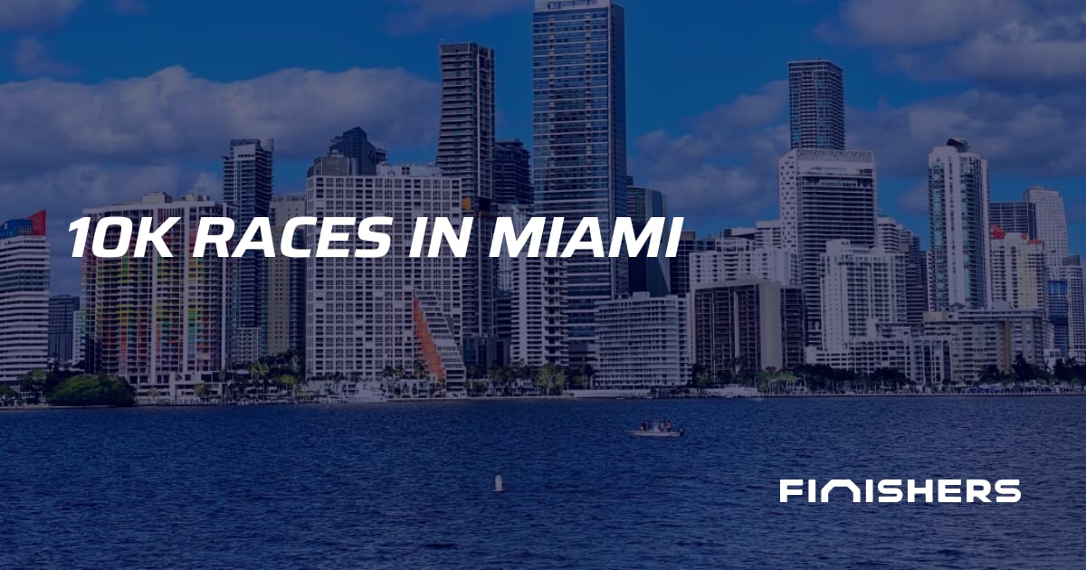 🏃 10K Races in Miami | Finishers