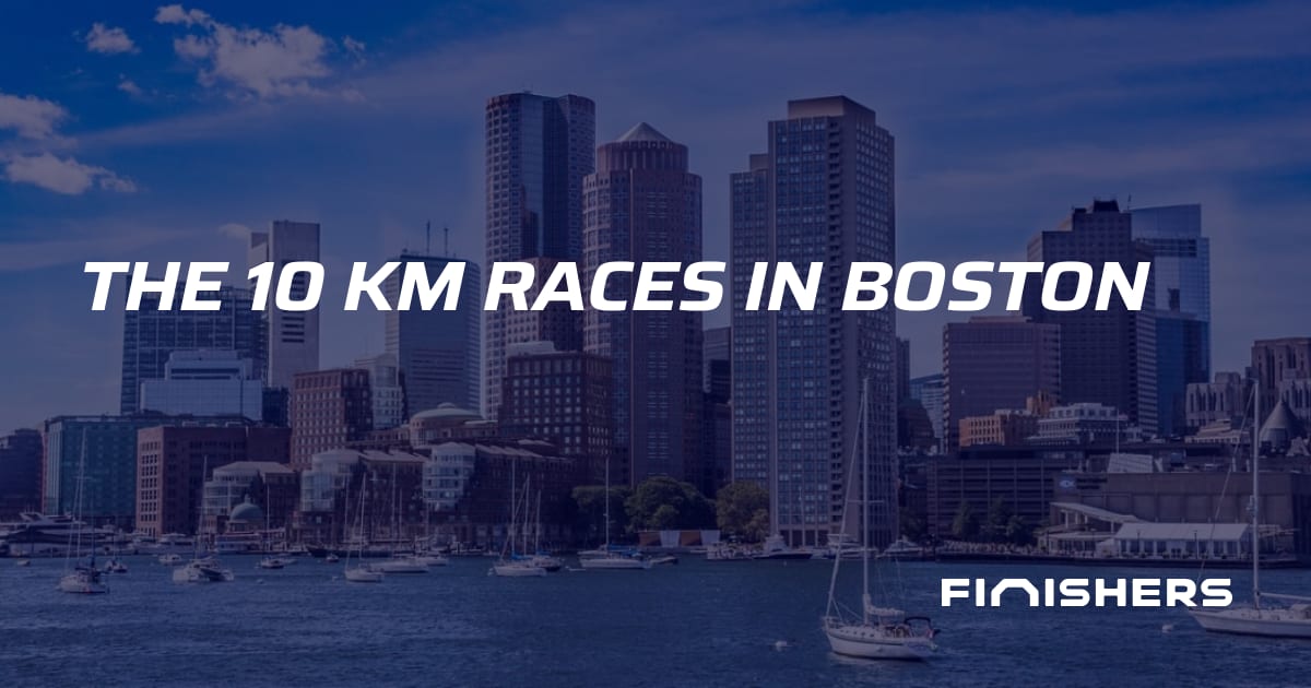 🏃 10 km Races in Boston | Finishers
