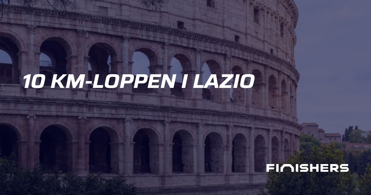 🏃 10 km-loppen i Lazio | Finishers