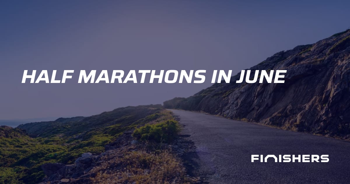 🏃 June Half-Marathons | Finishers