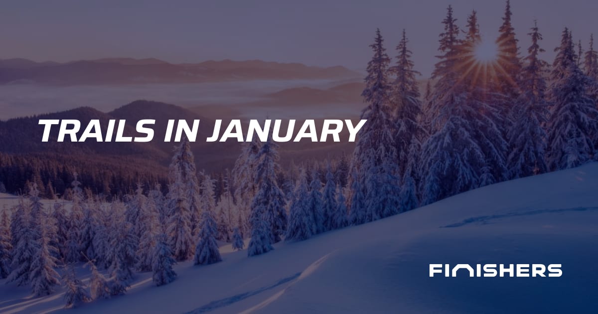 🏃 Trails in January | Finishers