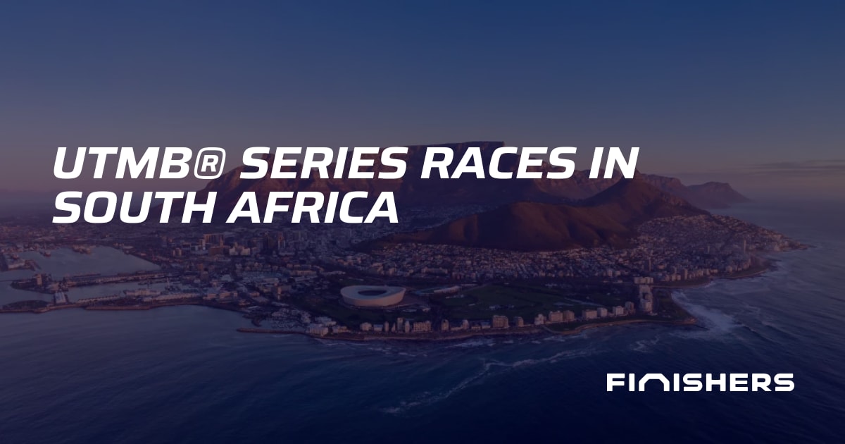 🏃 UTMB® Circuit Races in South Africa | Finishers