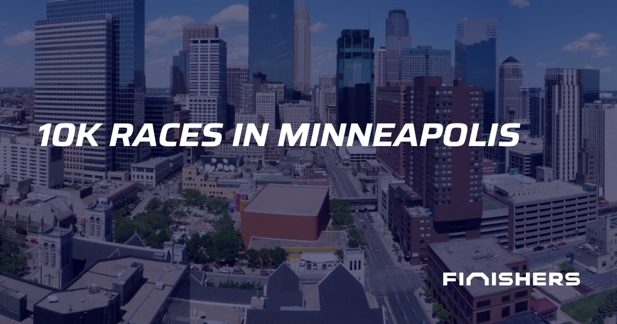 🏃 10k races in Minneapolis | Finishers