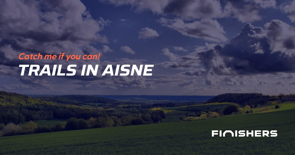 🏃 Trails in Aisne | Finishers