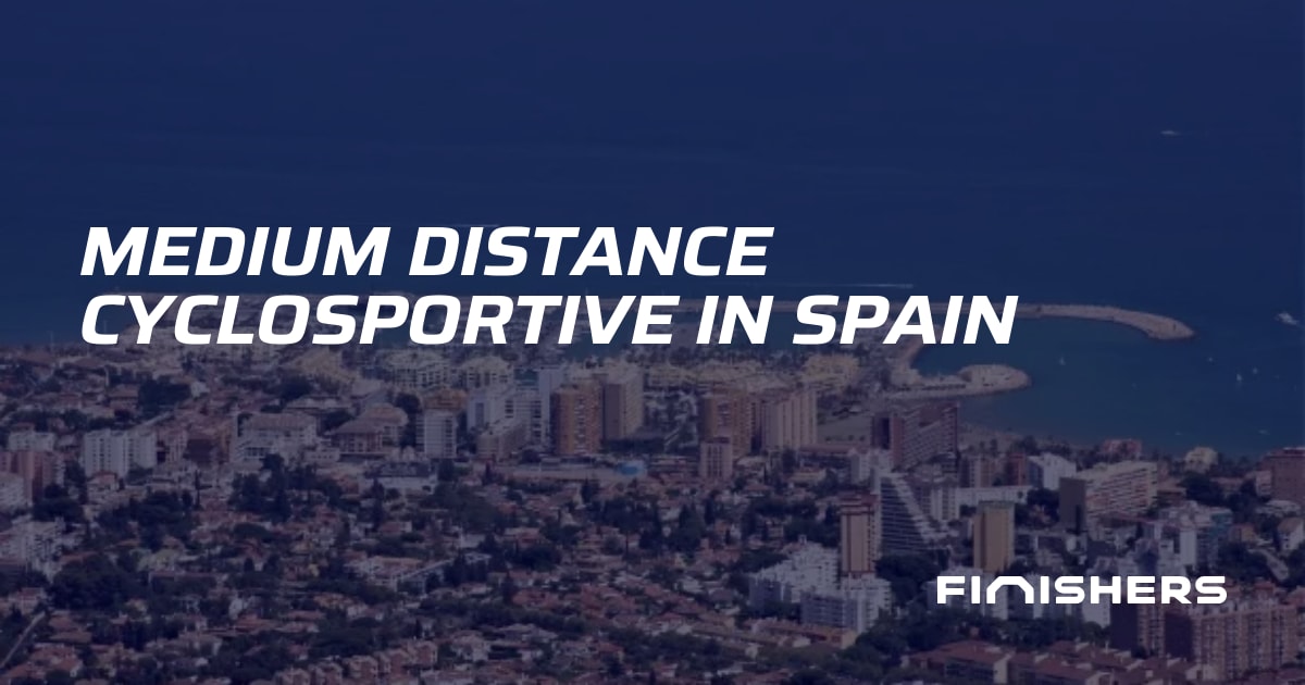 🏃 Medium Distance Cyclosportive in Spain | Finishers
