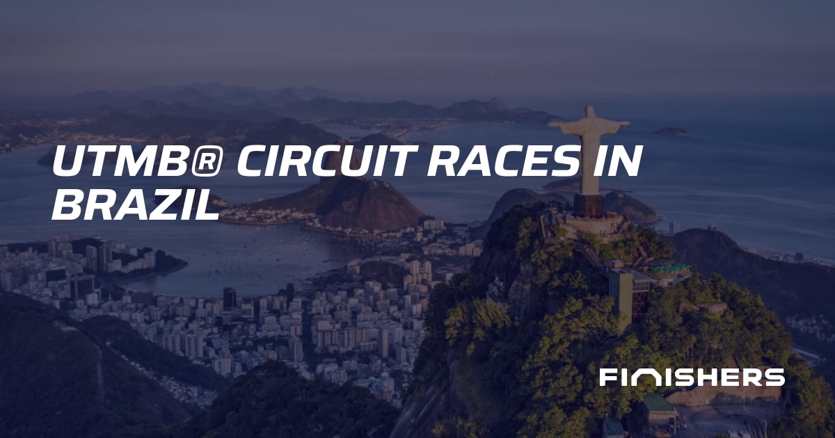 🏃 UTMB® Circuit Races in Brazil | Finishers