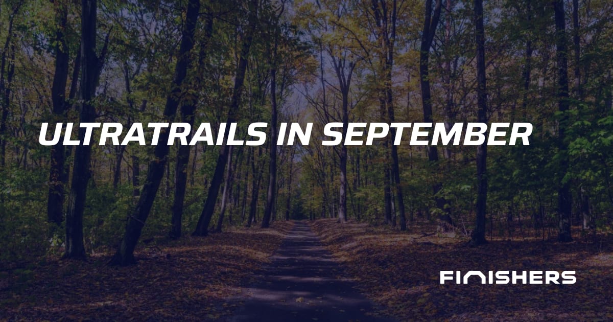 🏃 Ultratrails in September | Finishers
