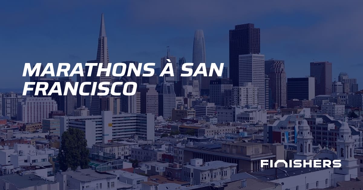 🏃 Marathons à San Francisco | Finishers