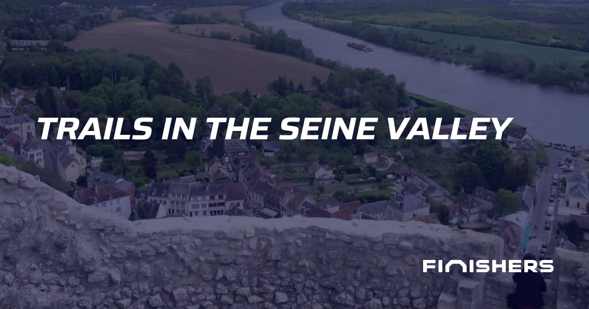 🏃 Trails in the Seine Valley | Finishers
