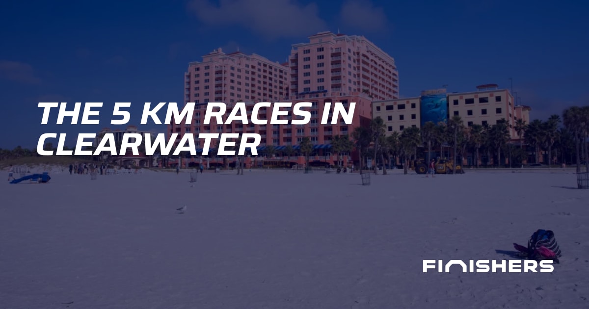 🏃 The 5 km Races in Clearwater | Finishers