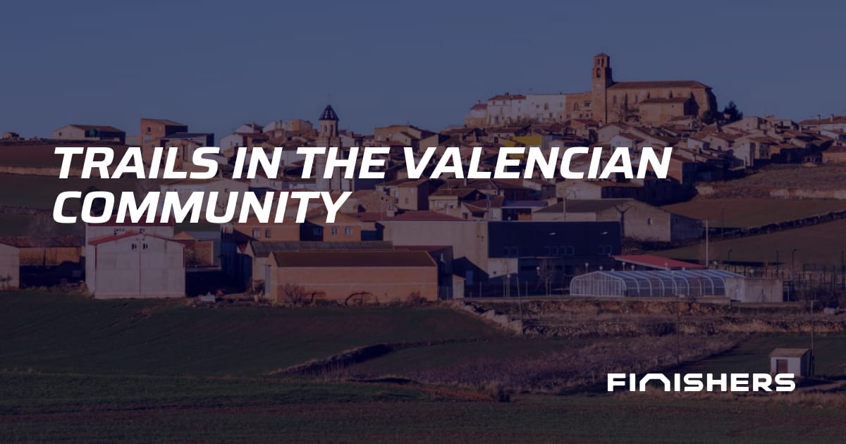 🏃 Trails in the Valencian Community | Finishers