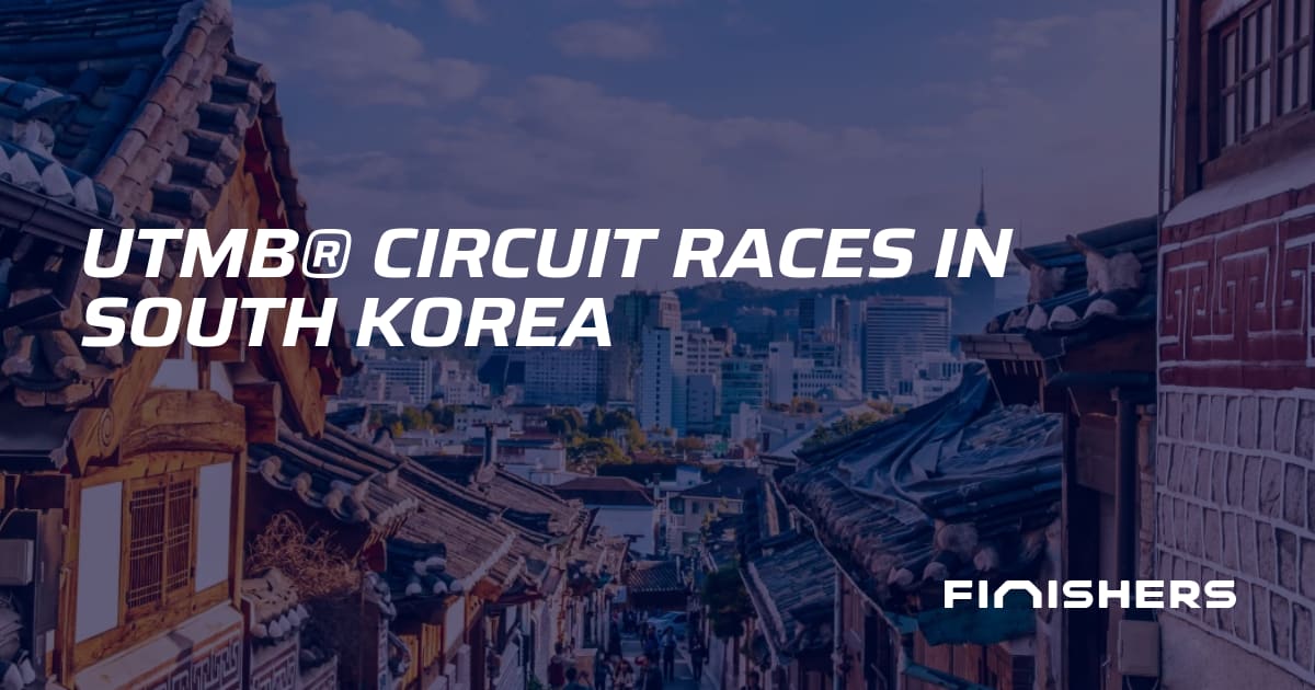 🏃 UTMB® Circuit Races in South Korea | Finishers