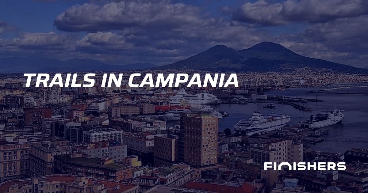 🏃 Trails in Campania | Finishers