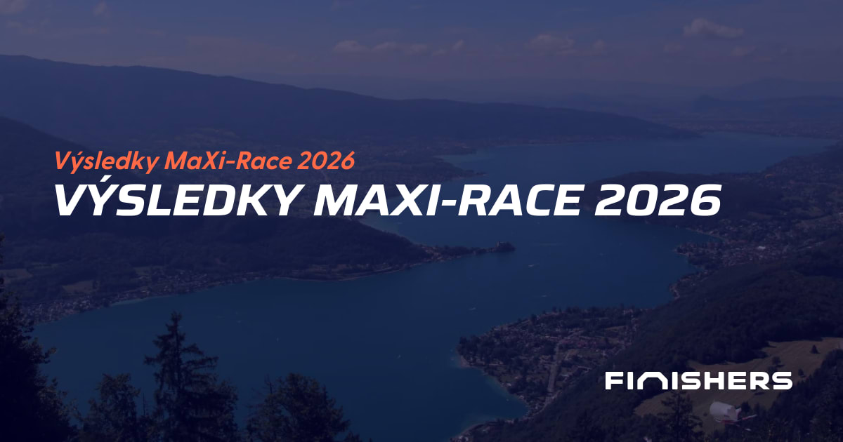 🏃 Výsledky MaXi-Race 2026 | Finishers