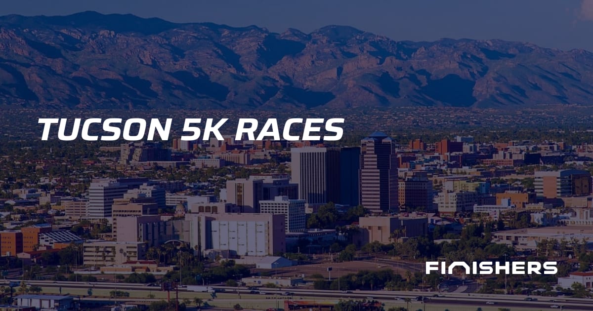 🏃 5k Races in Tucson | Finishers