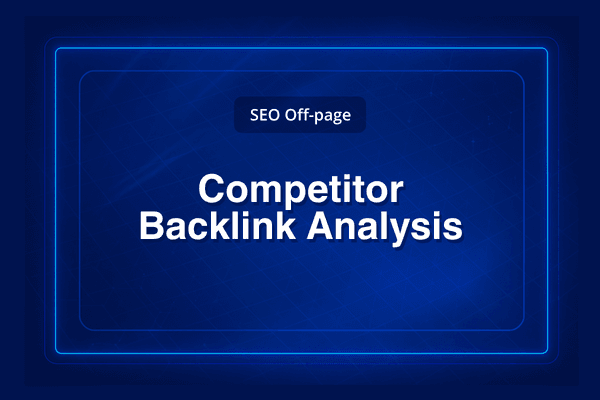 Your In-Depth Guide to Competitor Backlink Analysis | Kensho Media