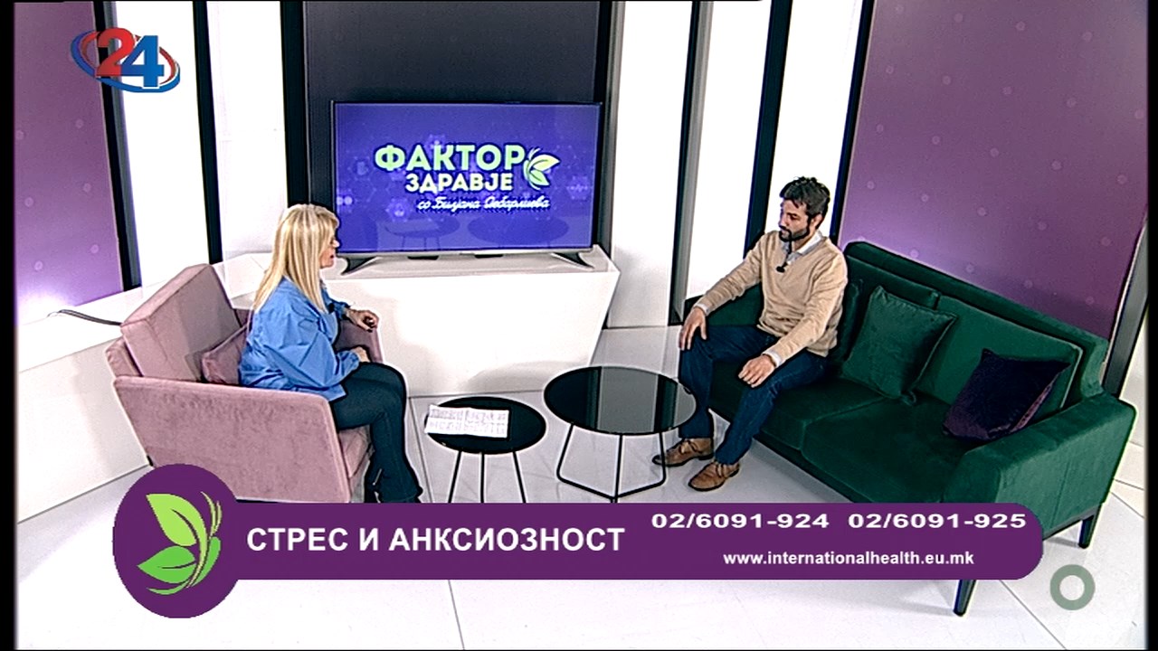 Телевизија 24 Фактор здравје Стрес и анксиозност