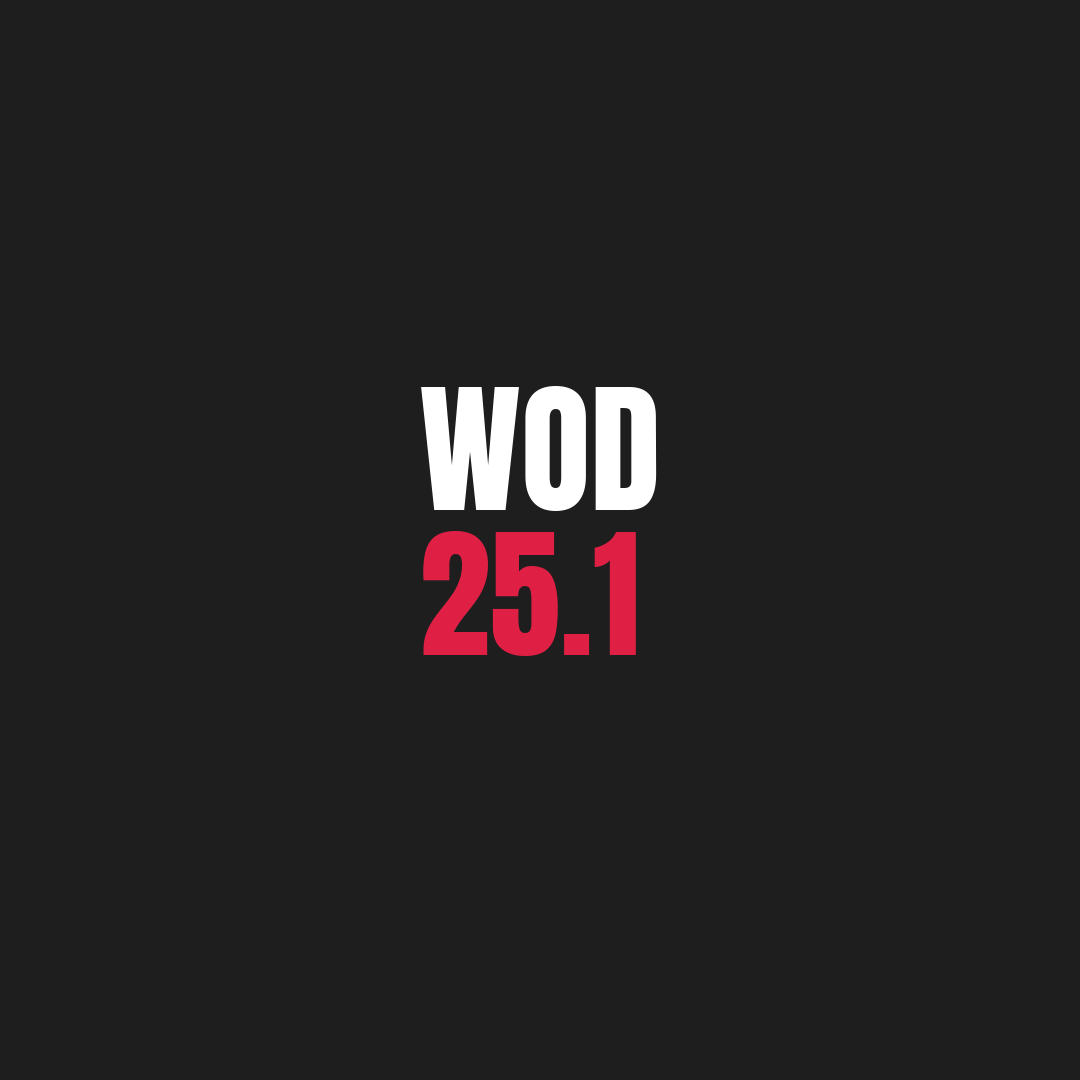WOD Open 25.1 | CrossFit® | Ma Box de Cross