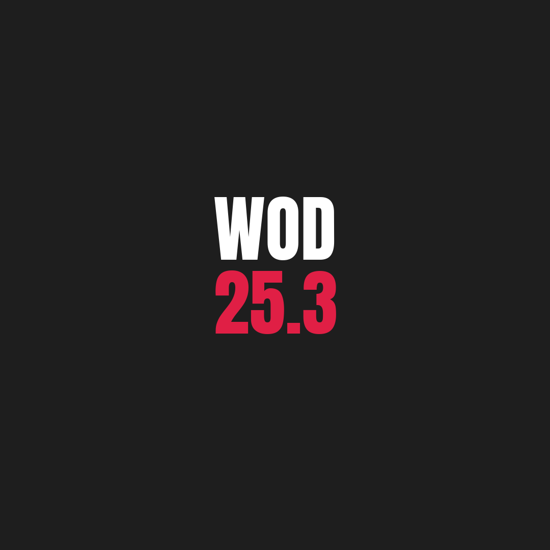 WOD Open 25.3 | CrossFit® | Ma Box de Cross
