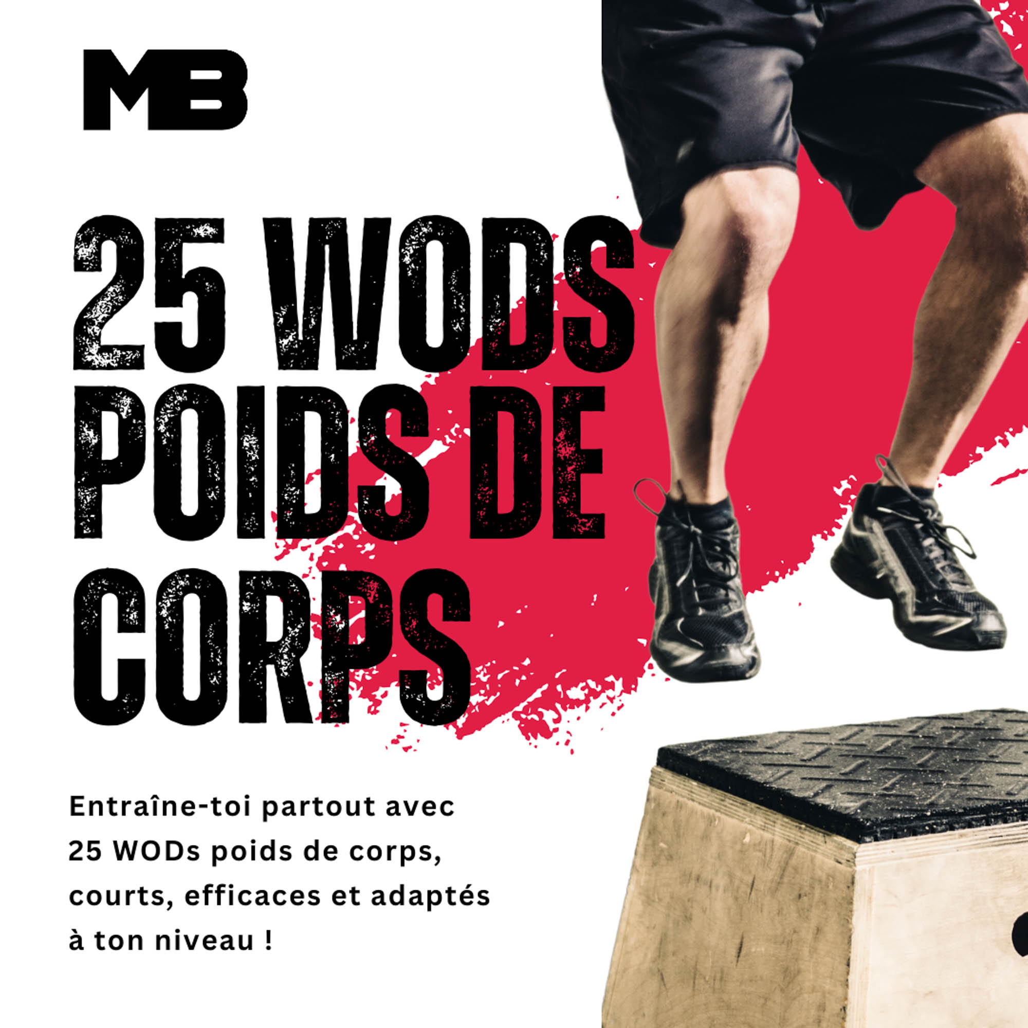 25 WOD poids de corps les plus connus du CrossFit et Fitness Fonctionnel