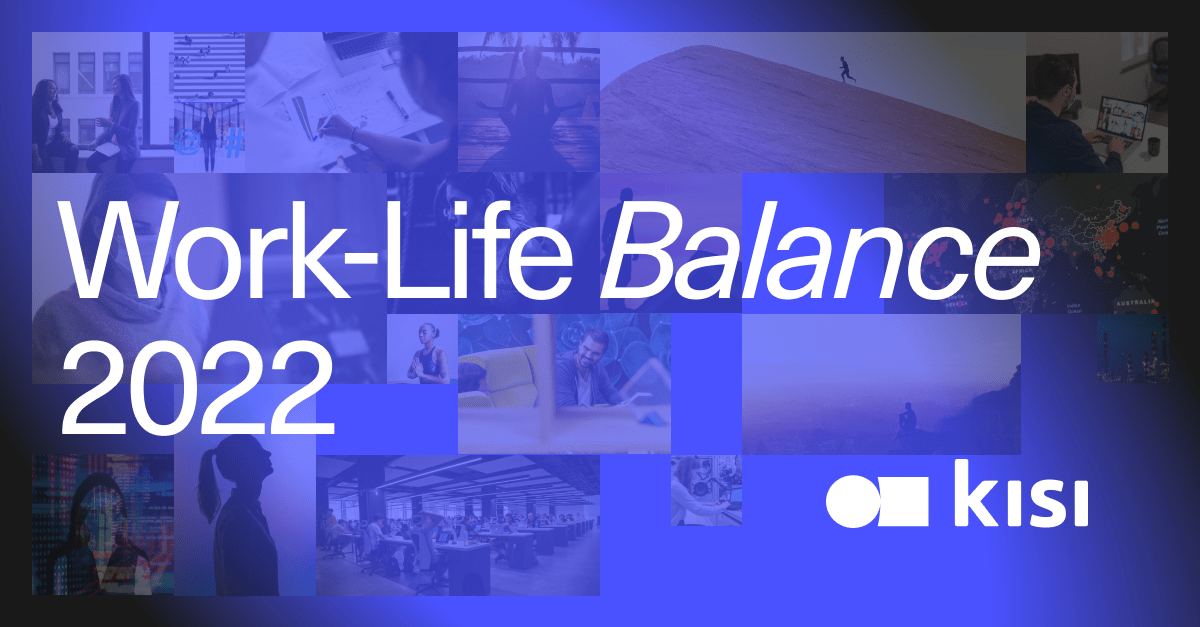 Work-Life Balance: Best Cities Worldwide in 2022 | Kisi