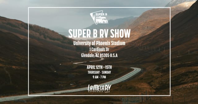 Everything You Need To Know About The 2018 Super B RV Show in Arizona ...