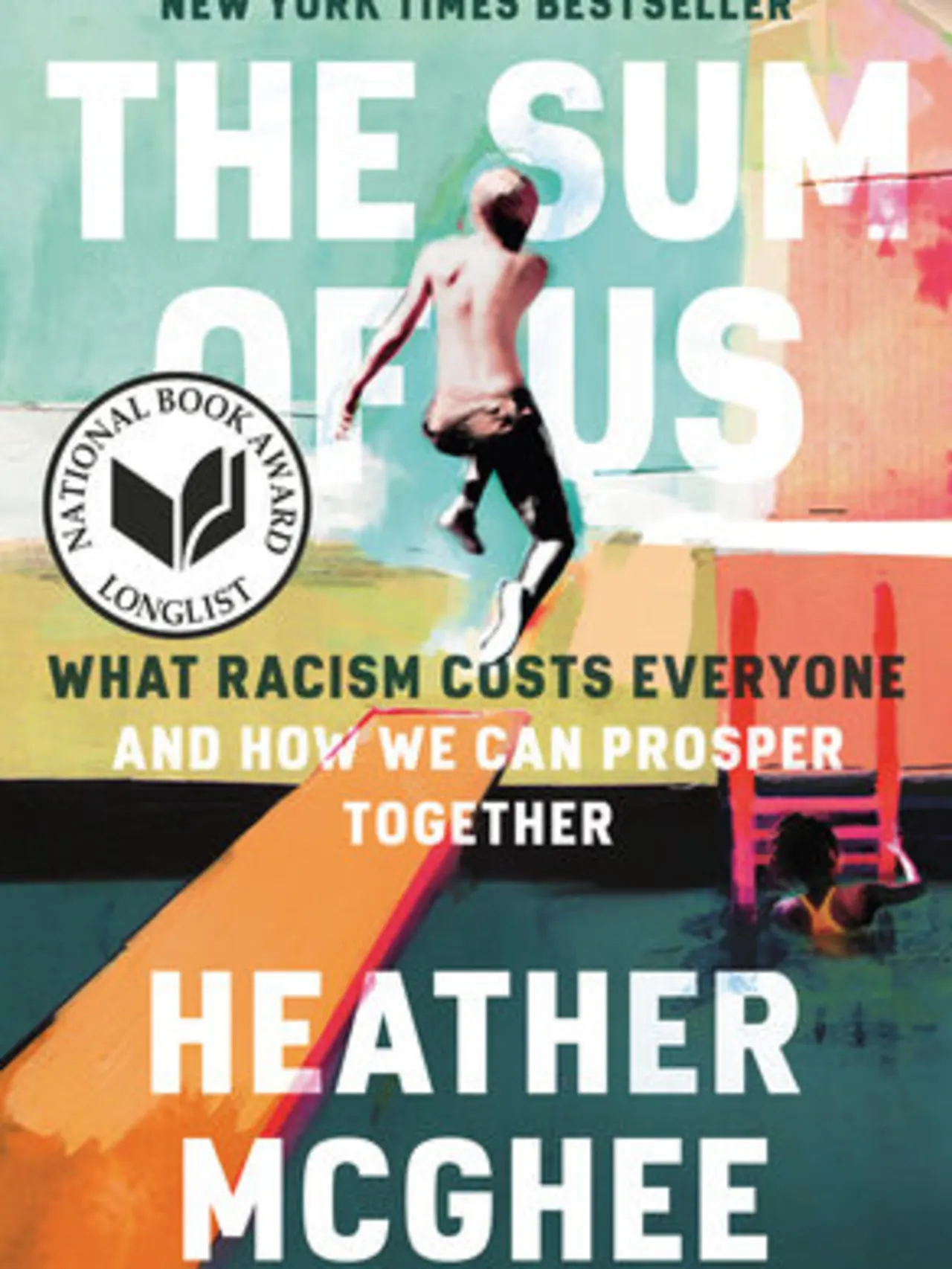 The Sum of Us: What Racism Costs Everyone and How We Can Prosper ...