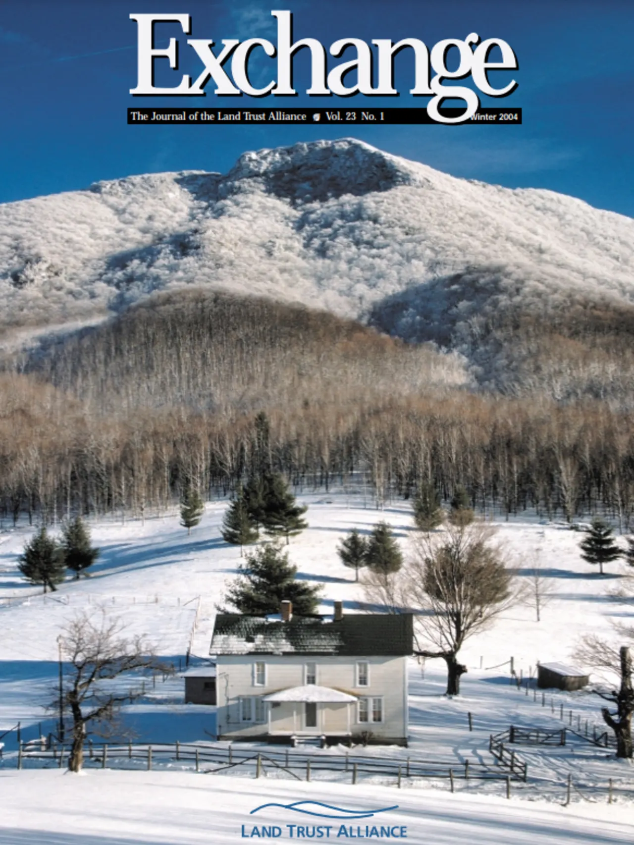Saving Land, Winter 2004 (Vol. 23 No. 1) - Land Trust Alliance