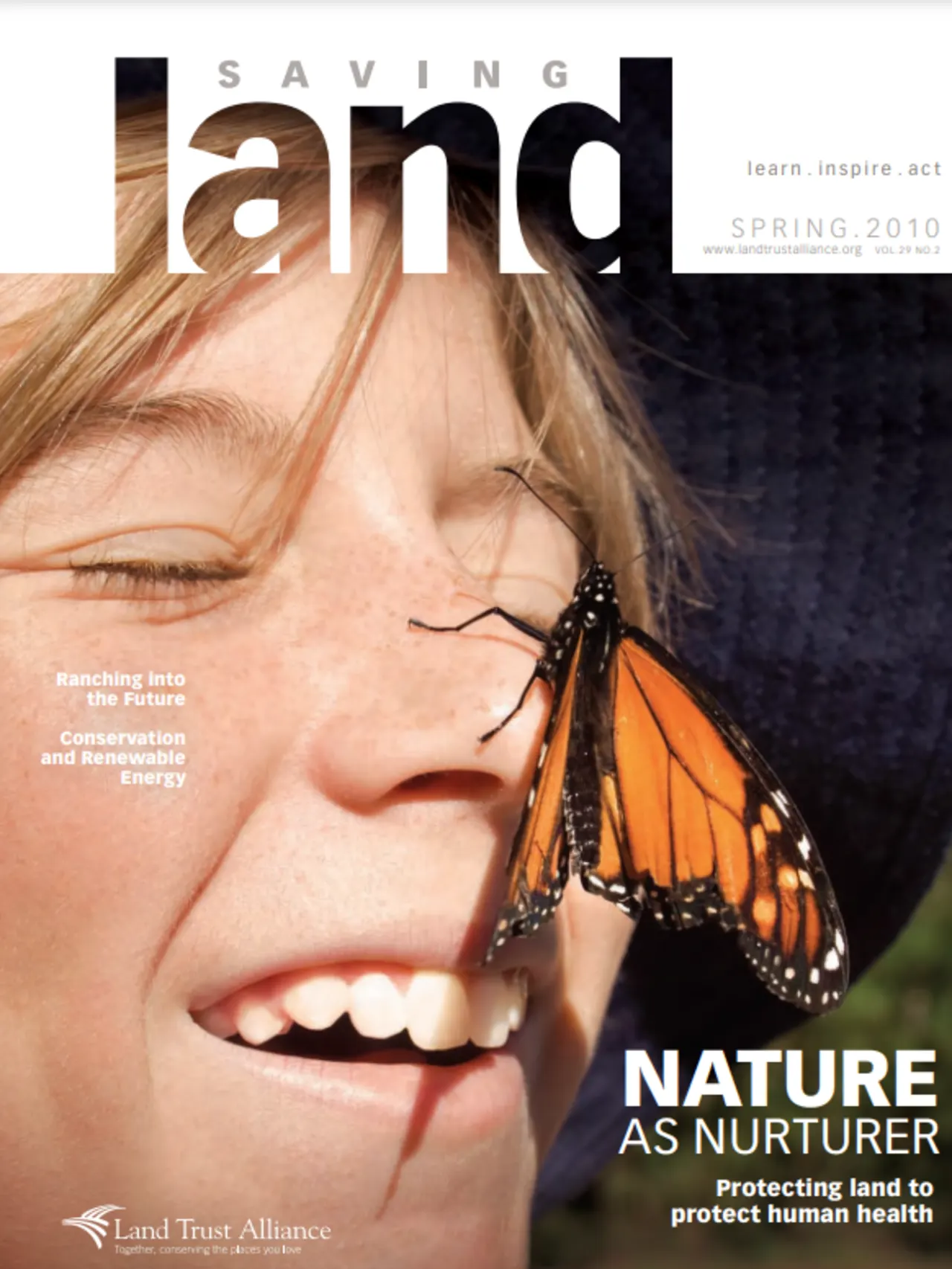 Saving Land, Spring 2010 (Vol. 29 No. 2) - Land Trust Alliance