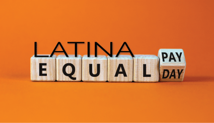 Latina Equal Pay Day | Latina Equal Pay Day