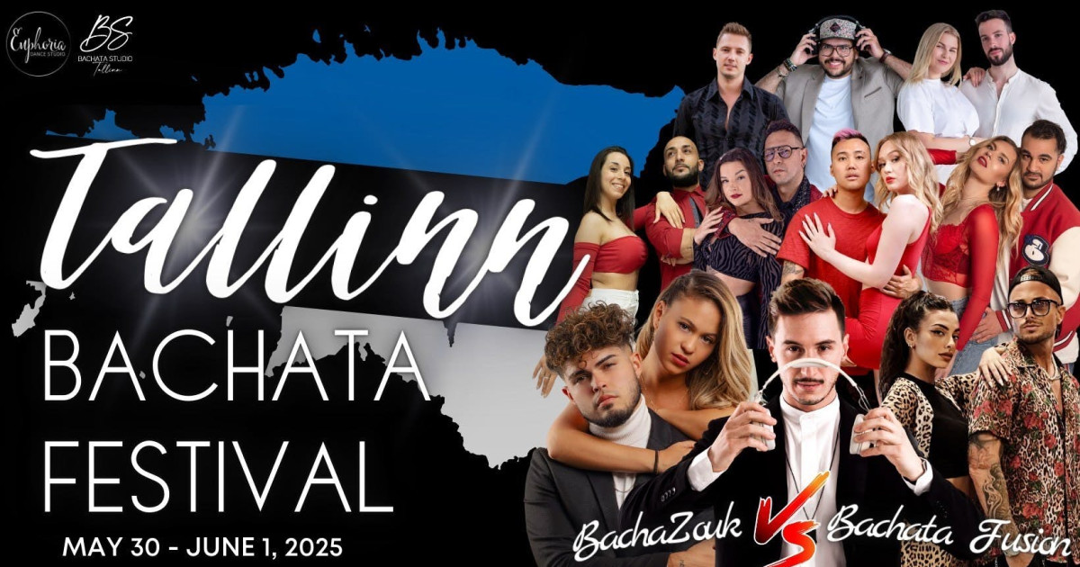Tallinn Bachata Festival 2025 – BachaZouk vs Bachata Fusion edt - Latin ...
