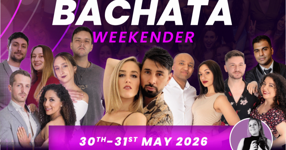 Baila Bachata Weekender - Latin Dance Calendar
