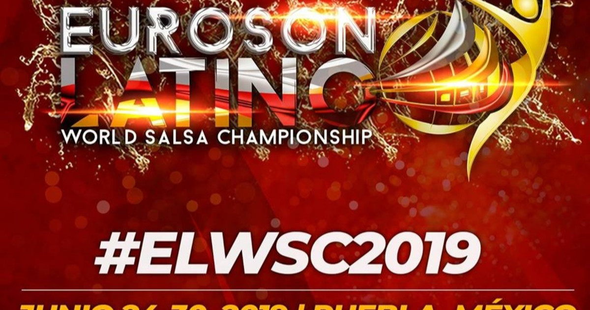 Euroson Latino World Salsa Championship 2019 - Latin Dance Calendar