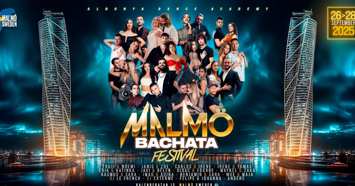 Malmö Bachata Festival (Sweden) 2025 - Latin Dance Calendar