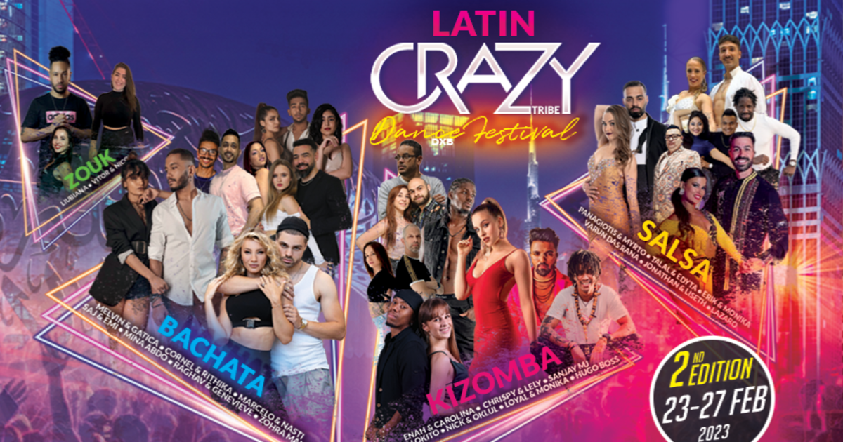 LATIN Crazy Tribe Festival , Dubai - Latin Dance Calendar