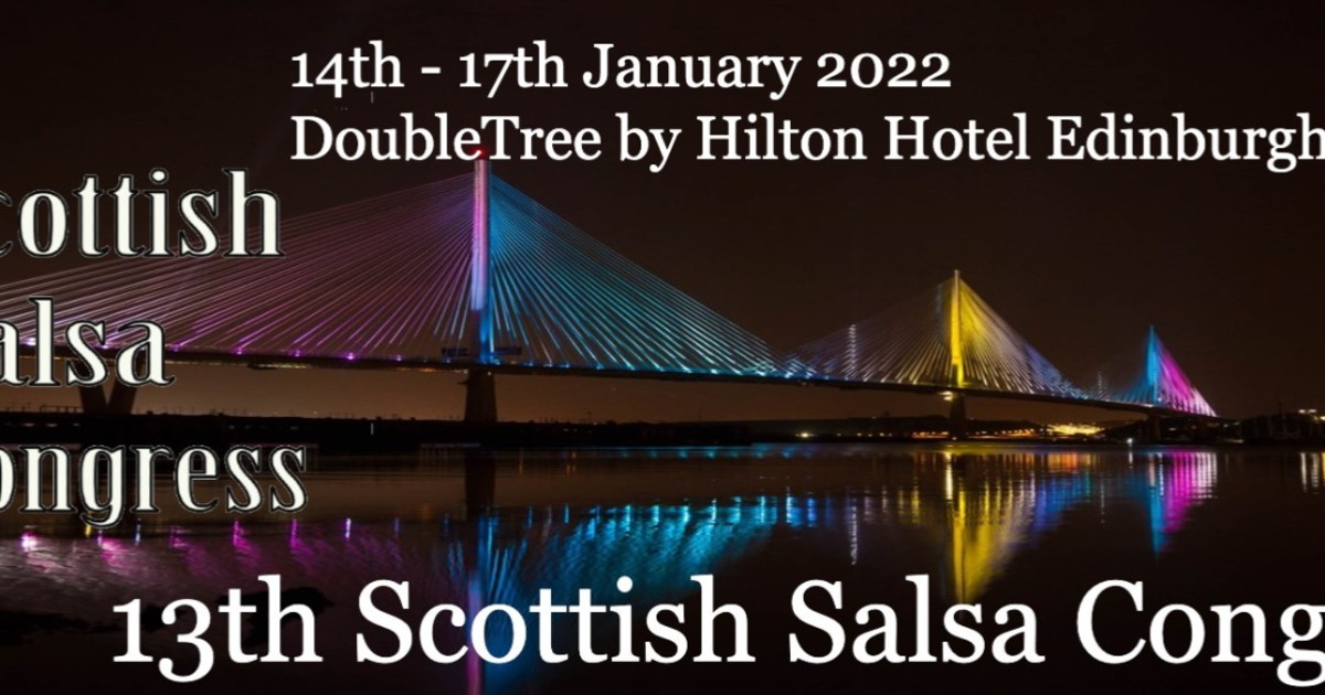 13th Scottish Salsa Congress - Latin Dance Calendar