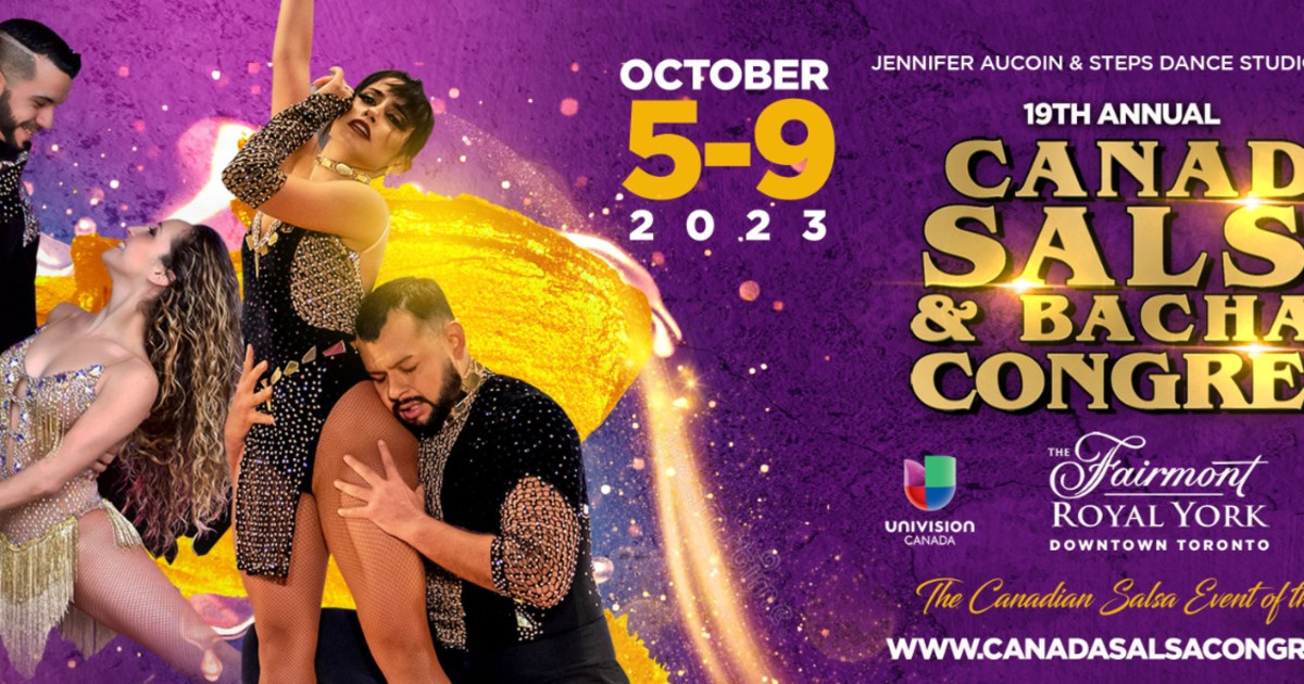 Canada Salsa & Bachata Congress - Latin Dance Calendar