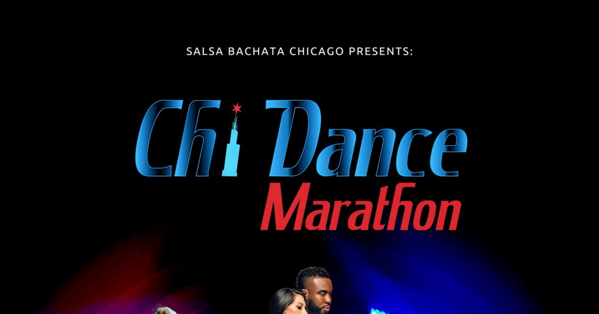 Chi Dance Marathon - Latin Dance Calendar