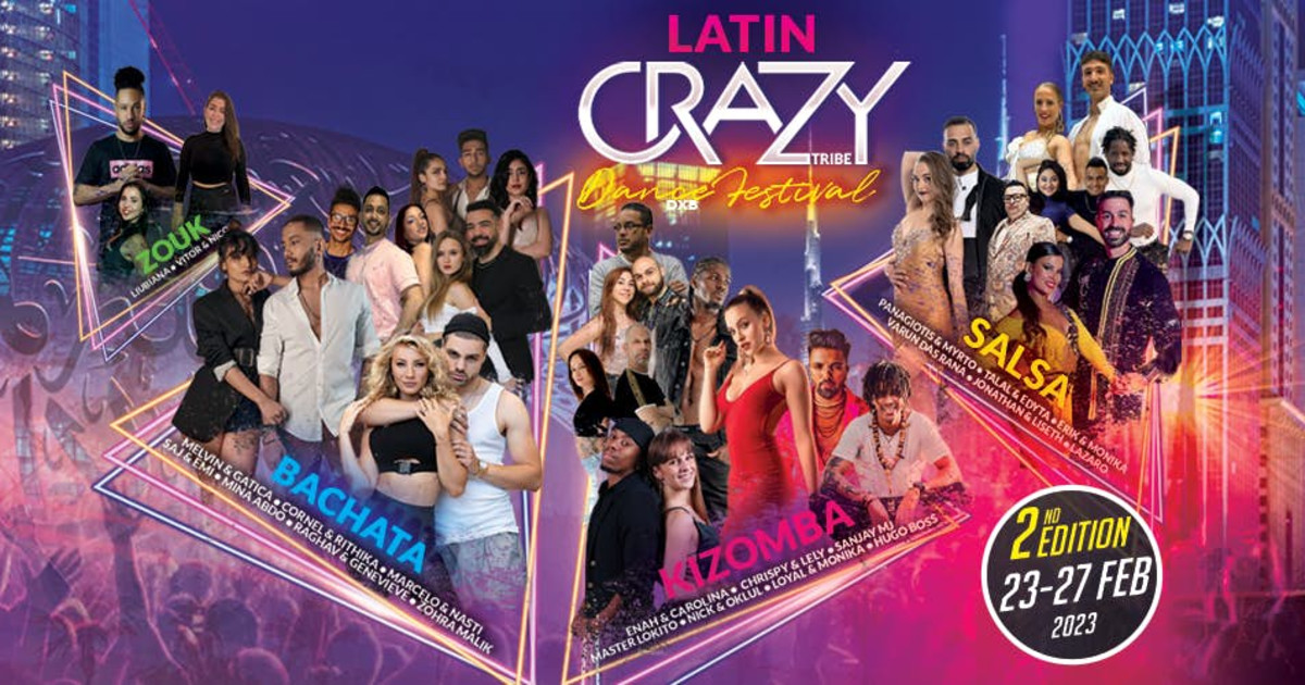 DUBAI LATIN CRAZY TRIBE FESTIVAL 2024 - Latin Dance Calendar