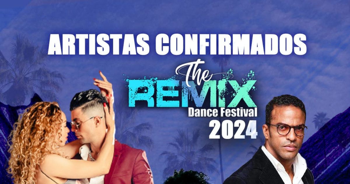 THE REMIX DANCE FESTIVAL 2024 - Latin Dance Calendar